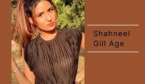 Shubman Gill's Sister: Shahneel Gill Bio, Age, Boyfriend, Net Worth